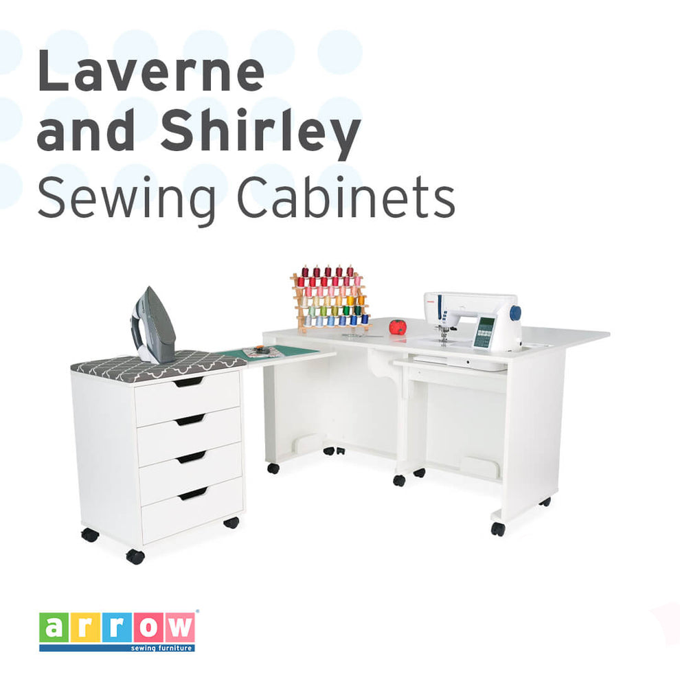 Arrow™ Laverne and Shirley Sewing Cabinets [Below MSRP] – Sewing Tables By Sara